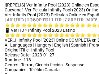 Ver Infinity Pool 2023 Película Completa HD [Español Latino]