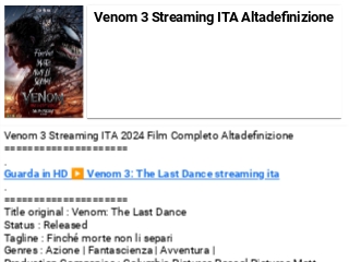 Venom 3 Streaming ITA 2024 Film Completo Altadefinizione