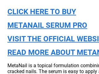 Metanail Serum Pro - Ingredients And Price 2023