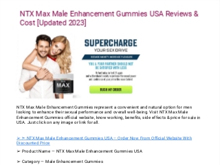 NTX Max Male Enhancement Gummies USA Reviews & Cost [Updated 2023]