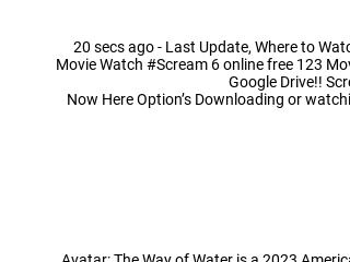 *[.Watch.]! Scream 6 (2023) Fullmovie Online On 123Movies