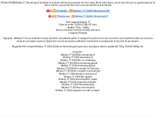 [.VOIR.] 𝐥𝐞 𝐟𝐢𝐥𝐦 — Mickey 17 `en Streaming-VF [FR!] 𝐂𝐨𝐦𝐩𝐥𝐞𝐭 et VOSTFR