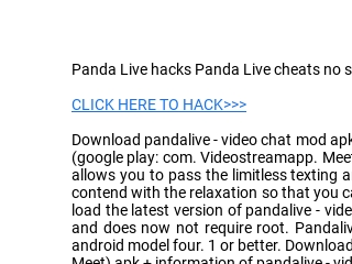 Panda Live hacks Panda Live cheats no survey free Money generator