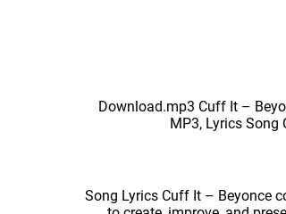 Cuff It – Beyonce (2023) Song Lyrics || Download MP3