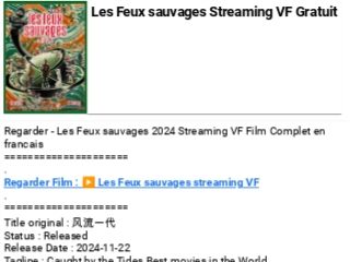 VOIR-HD!! Les Feux sauvages Film Streaming VF / VO Complet Gratuit