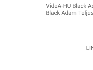 [[MOZI-HD]!!™ BLACK ADAM 2022 TELJES FILM MAGYARUL