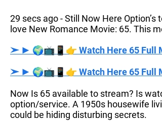 Watch 65 (2023) Fullmovie (Online Free)