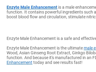 Enzyte Male Enhancement Reviews — 2023 Ingredients