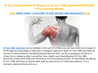 El Toro Cbd Gummies:- Benefits, Offer and Ingredients