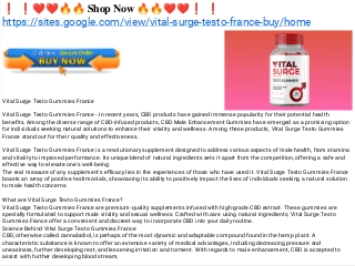 Vital Surge Testo Gummies France Rediscover Your Sexual Vitality
