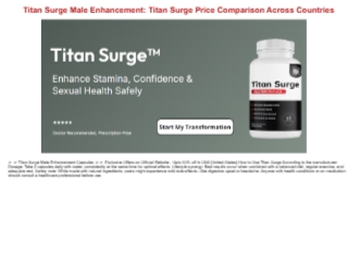 Titan Surge Titan Surge Capsules | Titan Surge Male Enhancement