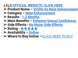 Virility Ex Male Enhancement Reviews (2023) Best Male Enhancement ...