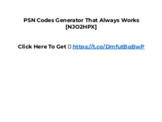 Latest PSN Codes Generator That Always Works [NJO2HPX] Free PSN Codes ...