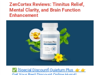 ZenCortex Reviews: Tinnitus Relief, Mental Clarity