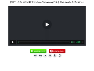 [CB01~!] Terrifier 3 Film Intero Streaming-ITA (2024) in Alta Definizione