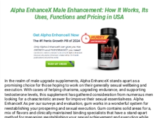 Alpha EnhanceX Male Enhancement: How It Works, Its Uses, Functions and ...
