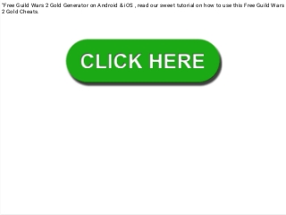 Free Guild Wars Gold Generator Hacks 2024