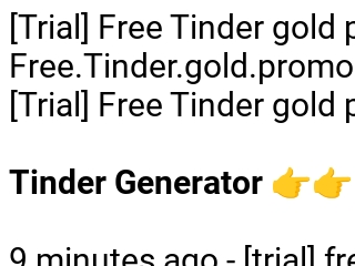 [Trial] Free Tinder gold promo Codes 2023 2023 [free tinder gold promo ...