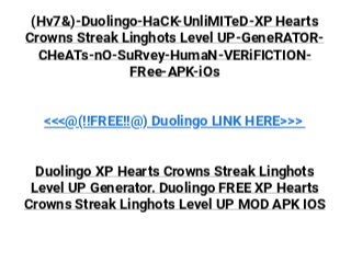 (Hv7&)-Duolingo-HaCK-UnliMITeD-XP Hearts Crowns Streak Linghots Level ...