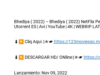 Ver! Repelis. Bhediya [Película completa] en español Latino Subtitulado