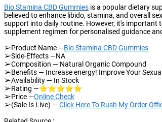Bio Stamina CBD Gummies