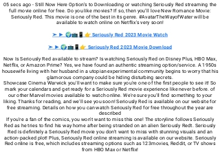 *FREE-Download Watch Seriously Red (2023) Online 10th February 2023