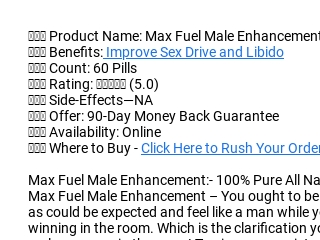 Max Fuel Male Enhancement Where To Buy, Wholesale, Reviews, Mear Me?