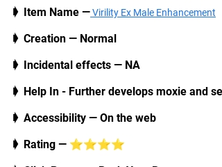 Virility Ex Male Enhancement :- Augmentation Penis Size And Sexual ...