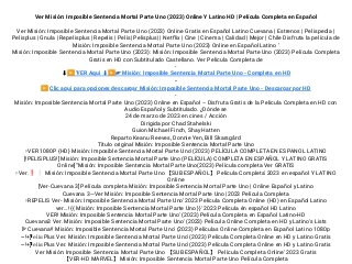 [REPELIS] VER!! Misión: Imposible Sentencia Mortal Parte Uno (2023 ...