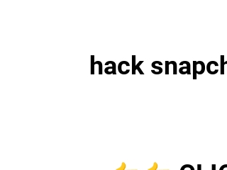 hack snapchat account Working Methods of 2022 [9wts45]