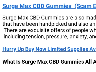 Surge Max CBD Gummies Before Buy Read