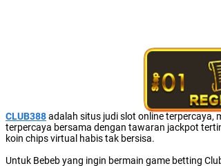 "CLUB388 AGEN SABUNG AYAM ONLINE RESMI DEPOSIT 24 JAM CLUB 388"