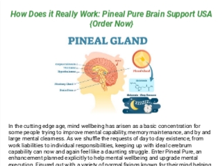 How Does it Really Work: Pineal Pure Brain Support USA {Order Now}
