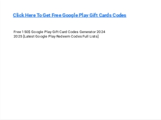 Free 150$ Google Play Gift Card Codes Generator 2024 2025 [Latest ...