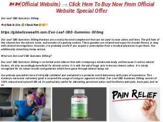 Zen Leaf CBD Gummies 300mg Hoax or legit? Must Read Reviews & Cost!