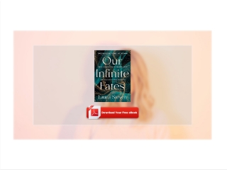 Download [EPUB] Our Infinite Fates by Laura Steven