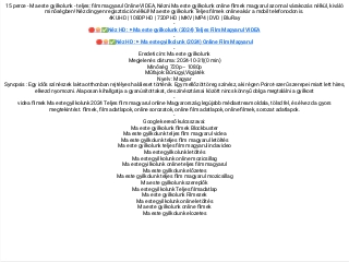 »[VIDEA-HD] `Ma este gyilkolunk` (2024) Online Teljes Film Magyarul