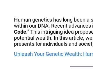 Genetic Wealth Code - If you want to attract wealth consistently and ...