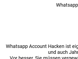 Whatsapp Account Hacken 2023 Hacken Sie jetzt jedes Konto! - [Whatsapp ...
