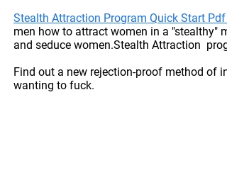 Stealth Attraction Program Quick Start PDF Guides 4 Fast Action Bonuses