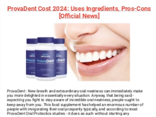 ProvaDent Cost 2024: Uses Ingredients, Pros-Cons [Official News]