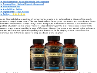 Asian Elixir Male Enhancement Price, Benefits& Real Reviews?