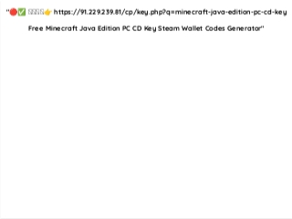 REAL~* Free Minecraft Java Edition PC CD Key