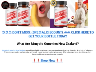 Manyolo Gummies New Zealand : Try It 100% Risk Free Now