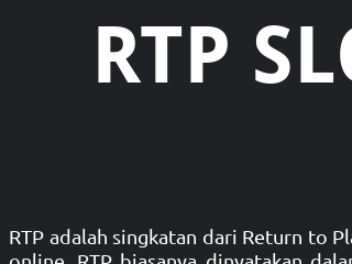 RTP SLOT TERTINGGI HARI INI
