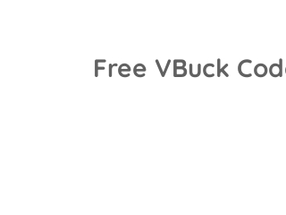 Free VBuck Codes Free V Bucks Add Fortnite Gift - (fnbucks.com fortnite)