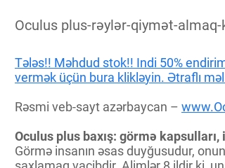 Oculus plus-rəylər-qiymət-almaq-kapsullar-faydalar-harada almaq in ...