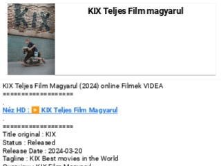 KIX Teljes Film Magyarul (2024) online Filmek VIDEA
