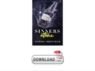 [DOWNLOAD PDF] Sinners Atone (Sinners Anonymous, #4) by Somme Sketcher