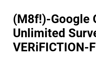 (M8f!)-Google Opinion Rewards-HaCK-UnliMITeD-Money Unlimited Surveys ...
